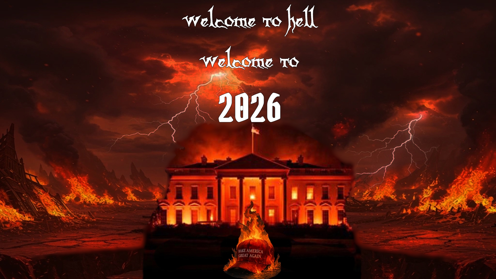 Welcome to Hell. Welcome to 2026. - Vince Wade